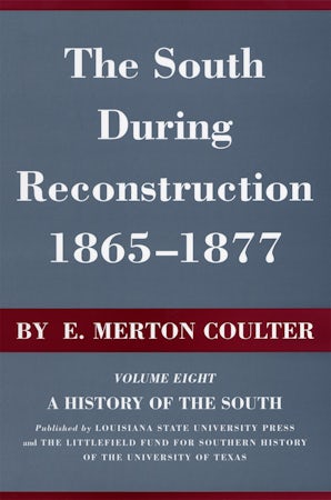 The South During Reconstruction, 1865–1877