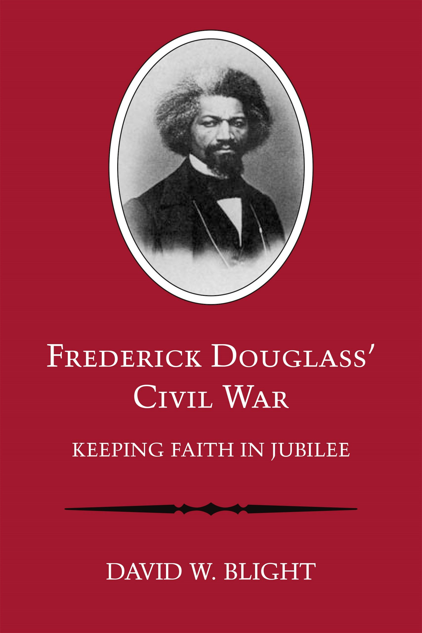 Frederick Douglass During Civil War Frederick Douglass Wikipedia