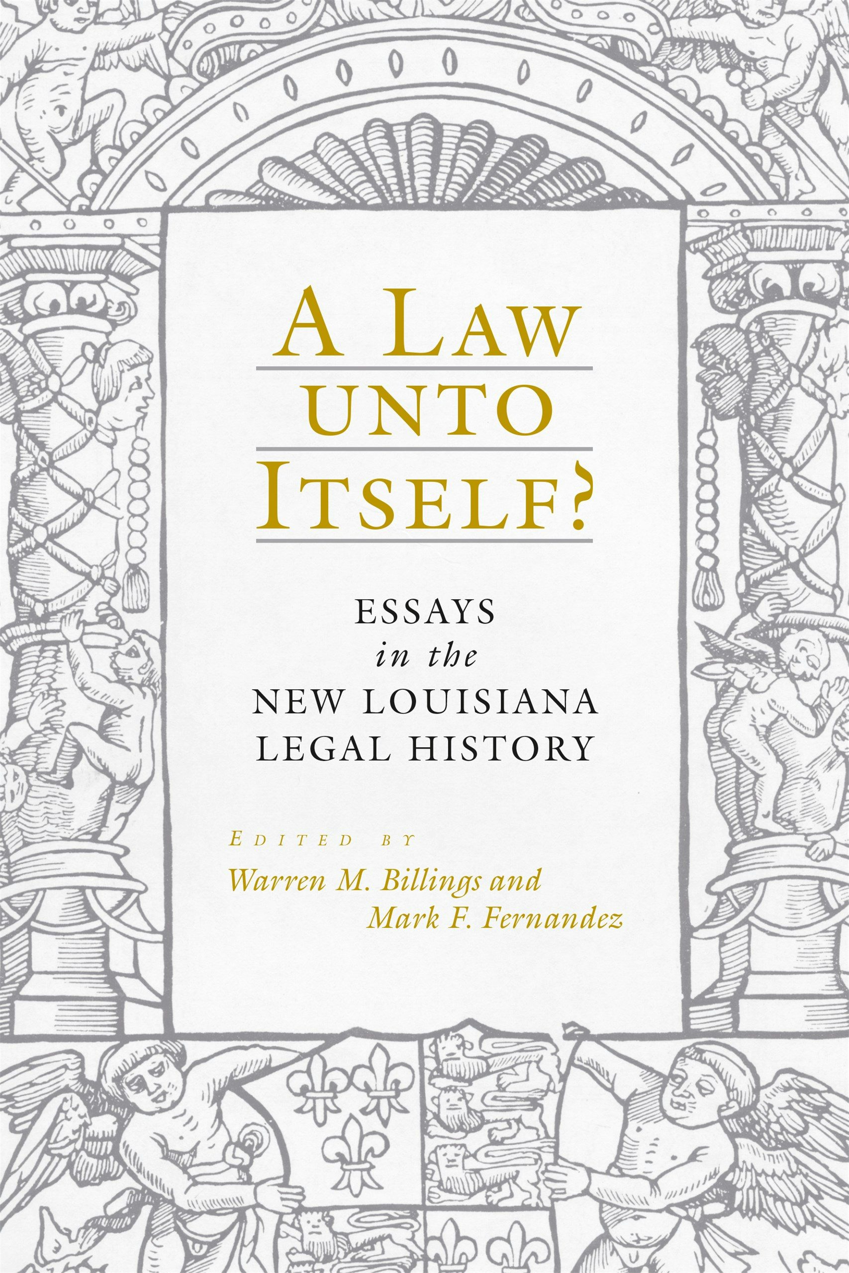 A Law unto Itself?