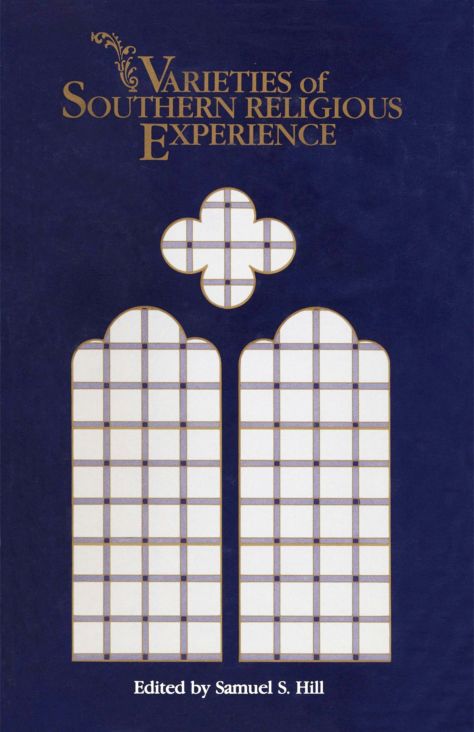 Varieties of Southern Religious Experiences