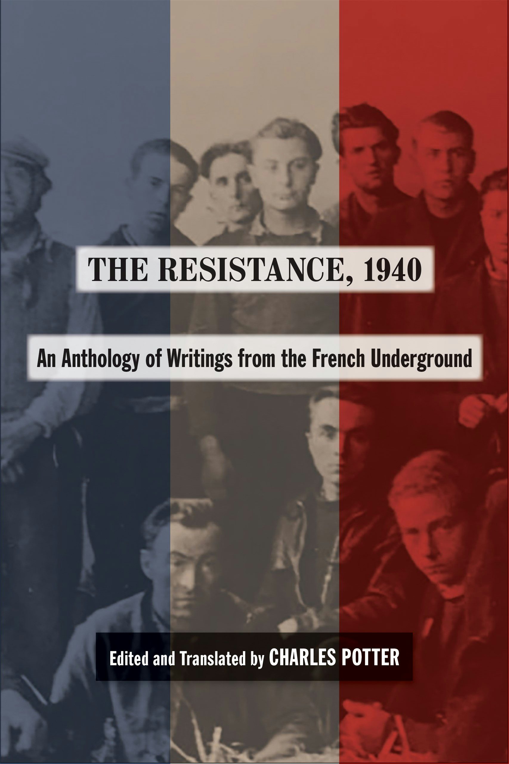 The Resistance, 1940