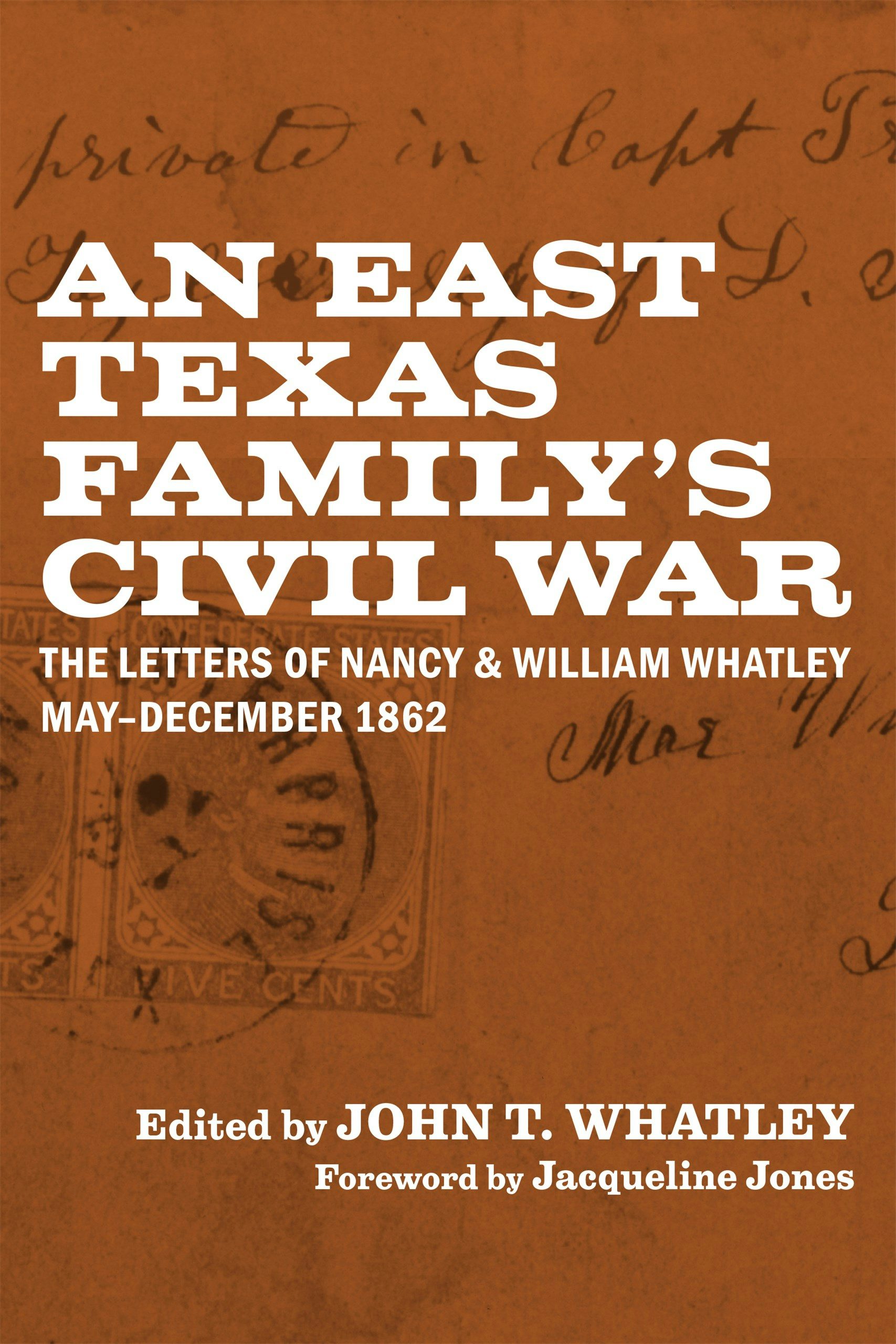 An East Texas Family’s Civil War