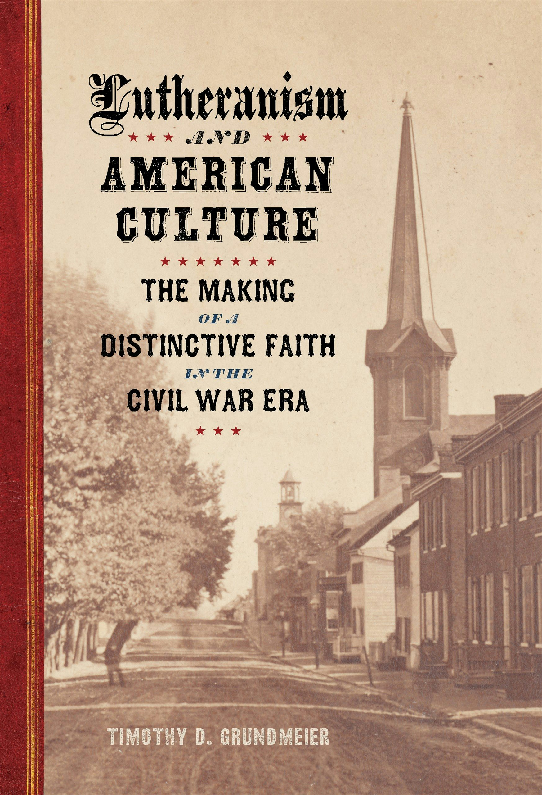 Lutheranism and American Culture